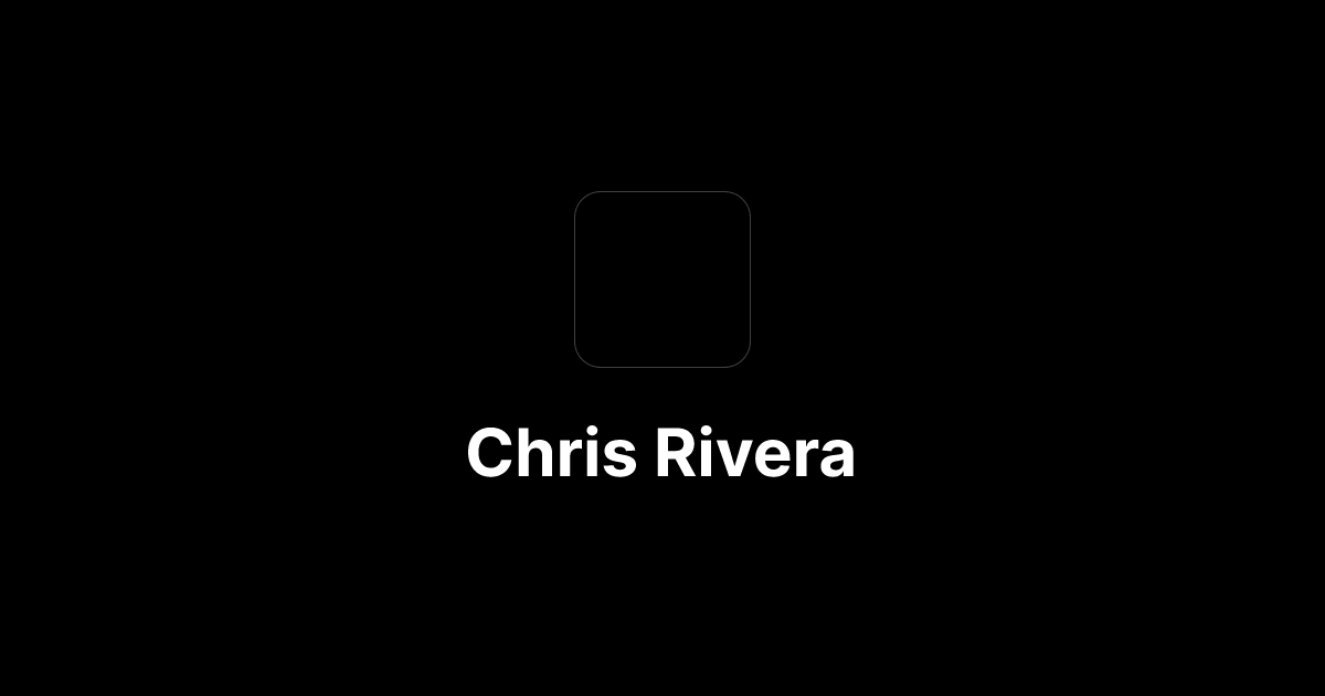 Chris Rivera